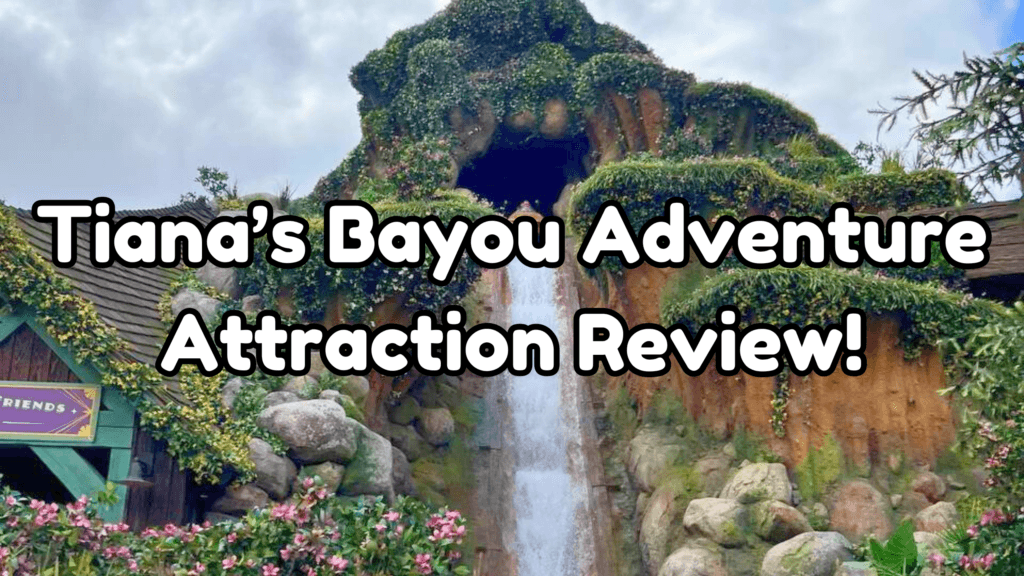 REVIEW: Tiana’s Bayou Adventure Ride at Disneyland + Tips - The Disney ...